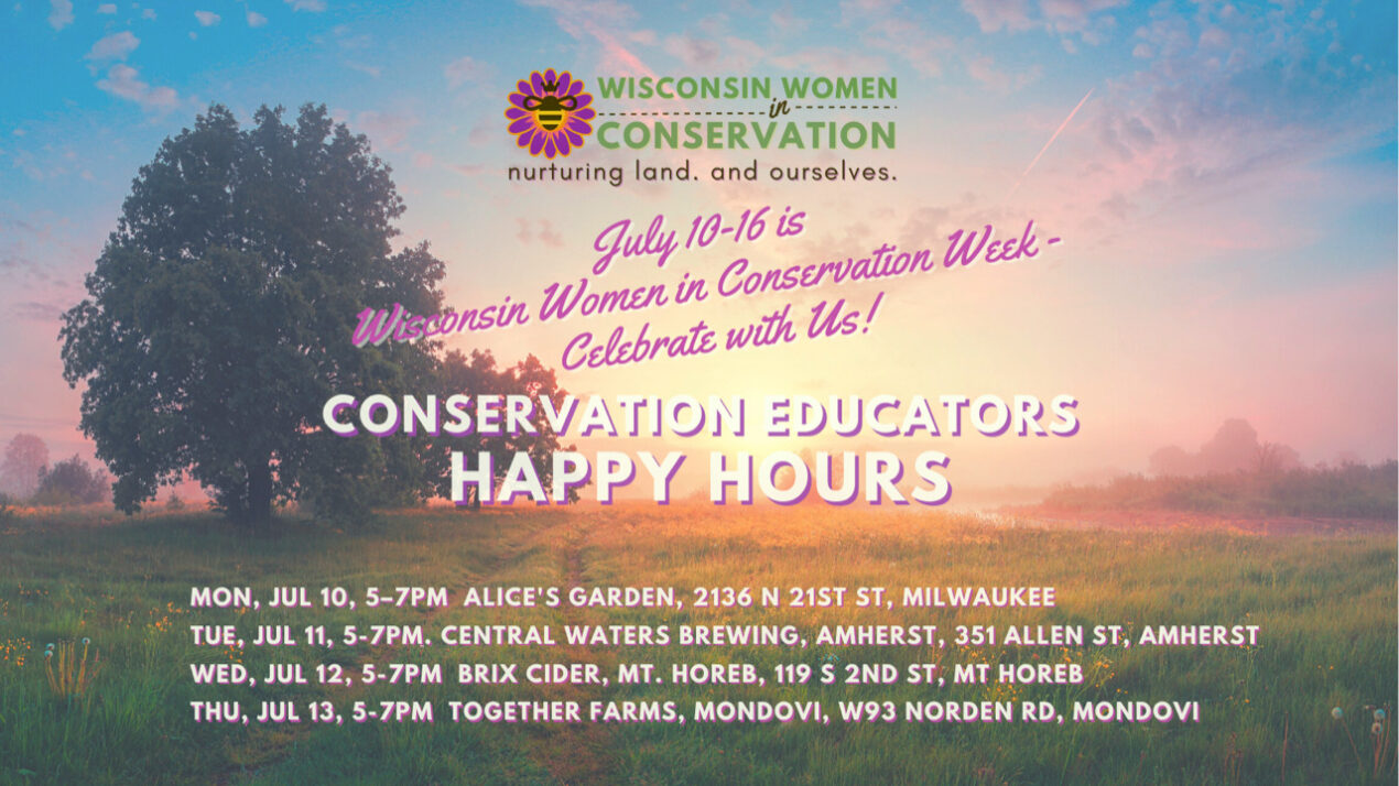 Wisconsin Women in Conservation Week July 10-16 - Mid-West Farm Report