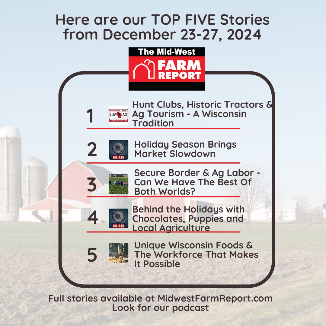 Farm Favorites: 5 Stories to Know - Mid-West Farm Report