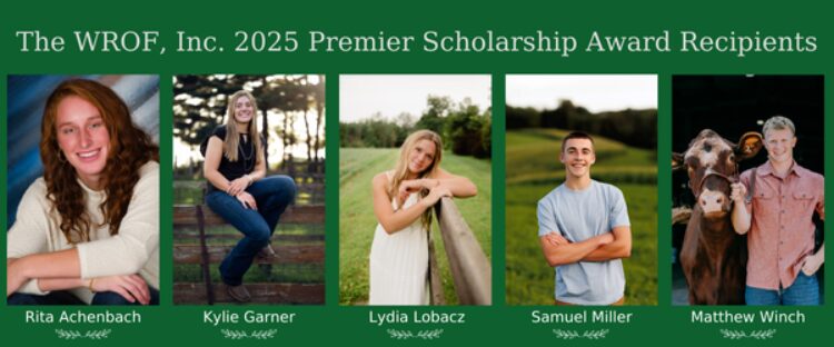 Future Vets and Ag Leaders Honored with WROF Scholarships - Mid-West ...